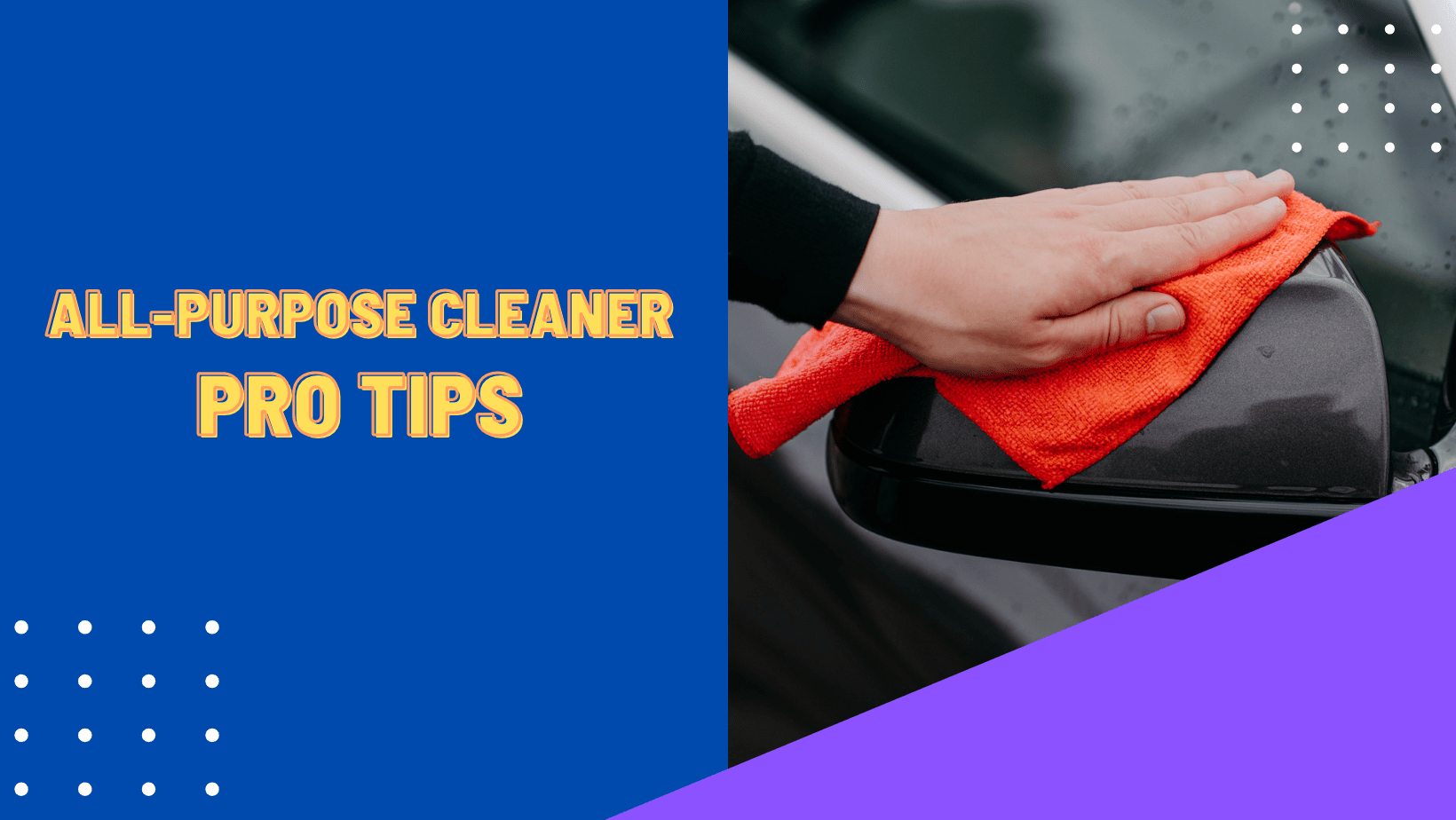 Best All-Purpose Cleaners for Cars: Guide to Efficient Car Detailing